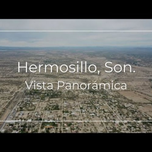 Sonora Live Webcams - Real-Time Cameras in Sonora, Mexico
